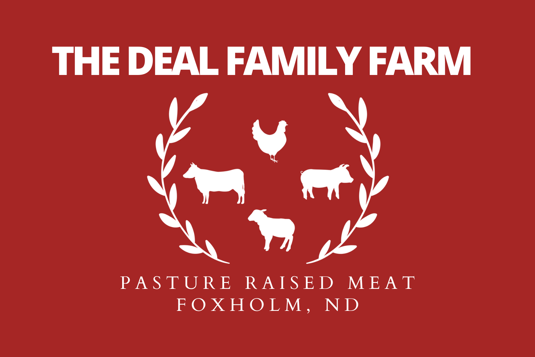 The Deal Family Farm